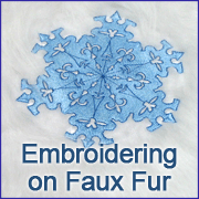 Fabrics 101: Embroidering on Faux Fur | Machine Embroidery Designs ...