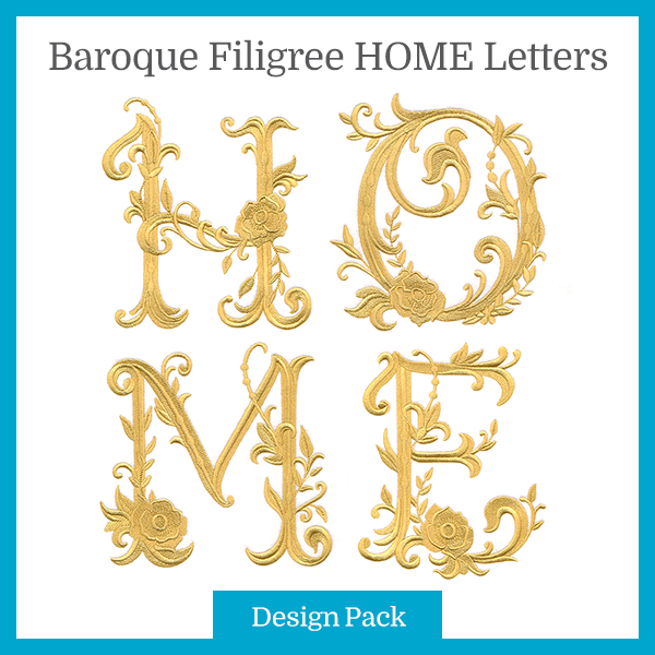 A Baroque Filigree HOME Letters in Bloom Design Pack