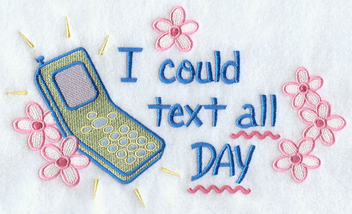 I Could Text All Day