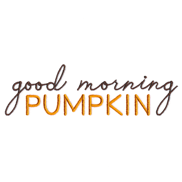Good Morning, Pumpkin